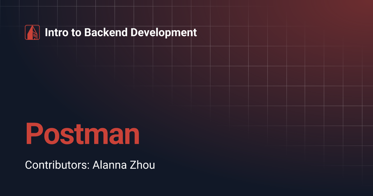 Postman | Intro to Backend Development